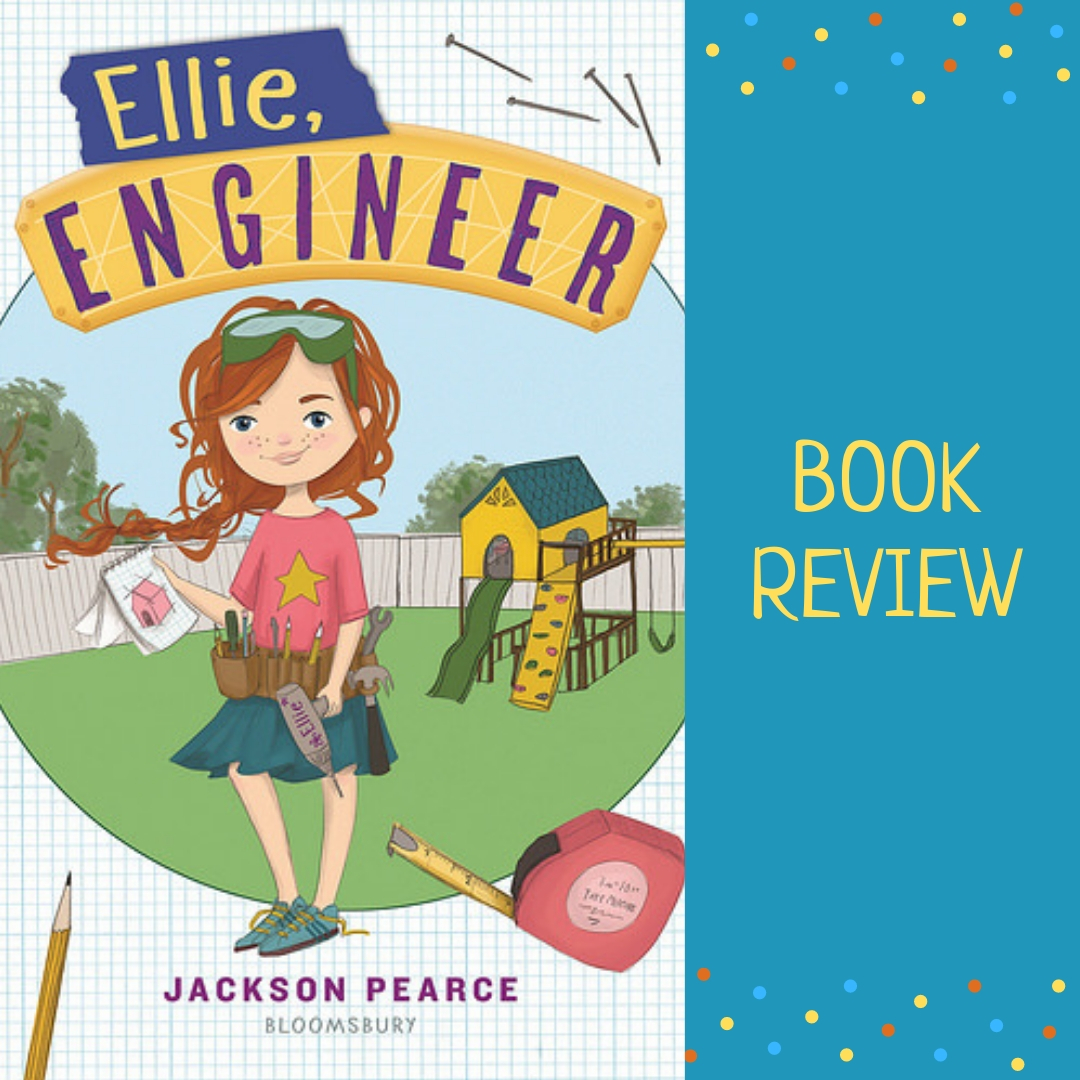 Book review: Ellie, Engineer by Jackson Pearce – Jeanne Wald